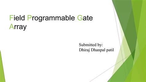 Field Programmable Gate Array Pptx