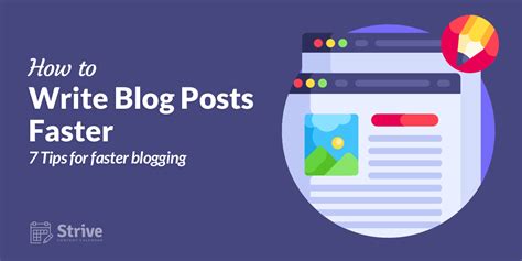 7 tips to write blog posts faster with wordpress