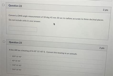 Solved Convert A DMS Angle Measurement Of Deg Min Sec Chegg