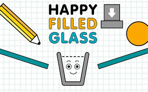 Happy Filled Glass Games 🎮 Play Online For Free