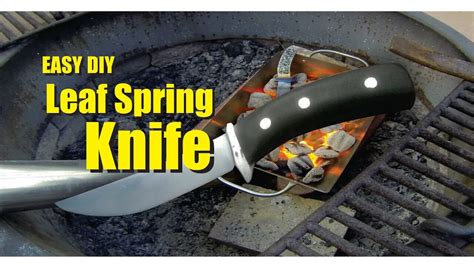 How To Make And Easy Diy Leaf Spring Knife