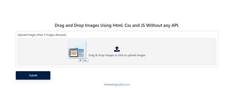 Drag And Drop Images Using Html Css The Testing Studio