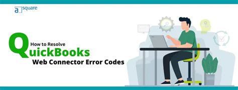 All Quickbooks Web Connector Error Codes And How To Fix Them