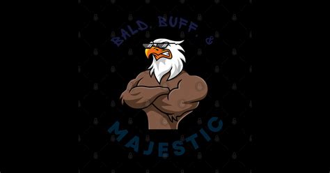 Bald Buff And Majestic Cool Eagle Dad Bald Dad Magnet Teepublic