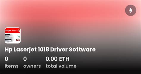 Hp Laserjet 1018 Driver Software Collection Opensea