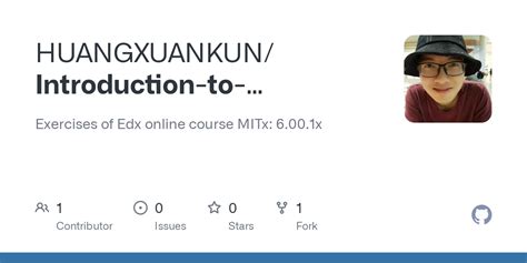 Github Huangxuankunintroduction To Computer Science By Mit Exercises Exercises Of Edx Online
