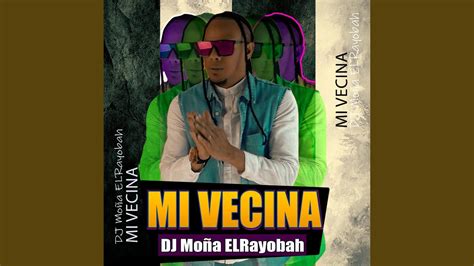 Mi Vecina Youtube Music