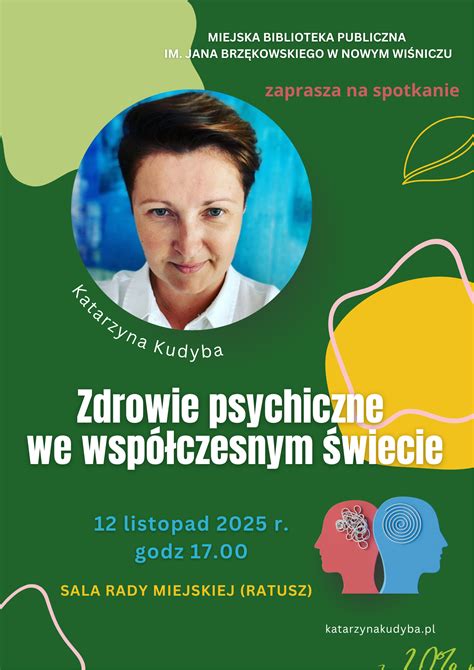 Spotkanie Z Psycholog Katarzyną Kudybą Um Nowy Wiśnicz