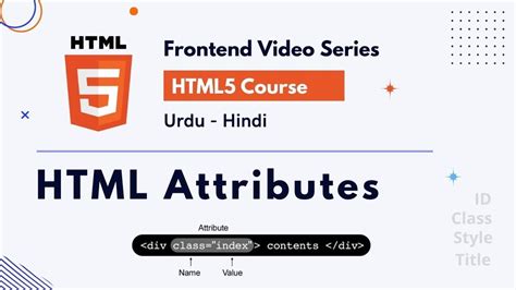 Html Attributes Html Crash Course Urdu Hindi Youtube