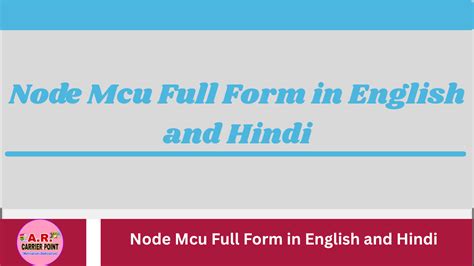 Node Mcu Full Form In English And Hindi Ar Carrier Point
