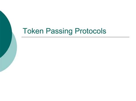 Ppt Token Passing Protocols Powerpoint Presentation Free Download Id 709071