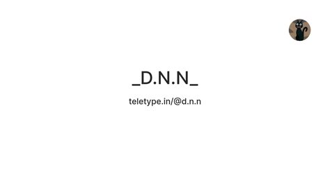 Dnn — Teletype