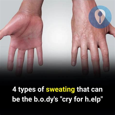 4 Types Of Sweating That Can Be The Bodys Cry For Help