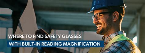 Where To Find Safety Glasses With Built In Reading Magnification Where To Find Safety Glasses With Built In Reading Magnification