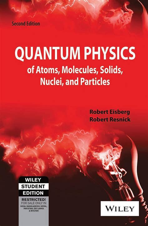 Quantum Physics Of Atoms Molecules Solids Nuclei And Particles