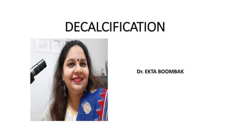 Decalcification Pptx