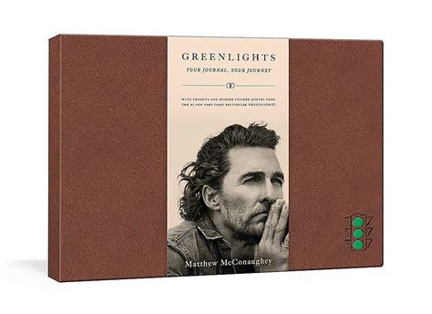 Greenlights Your Journal Your Journey By Matthew Mcconaughey Goodreads