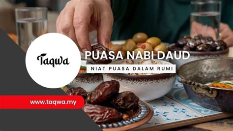 Niat Puasa Nabi Daud Dalam Rumi Dan Manfaatnya