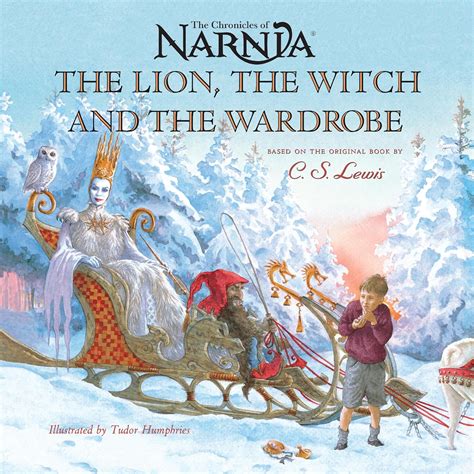 The Lion The Witch And The Wardrobe Classic Fantasy Tale