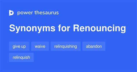 Renouncing Synonyms 466 Words And Phrases For Renouncing