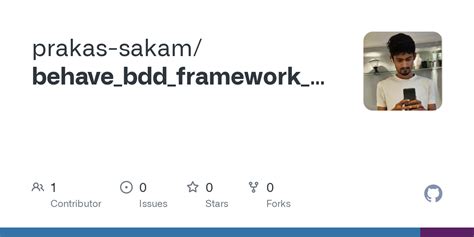 Github Prakas Sakambehavebddframeworkwithpomhybridframework