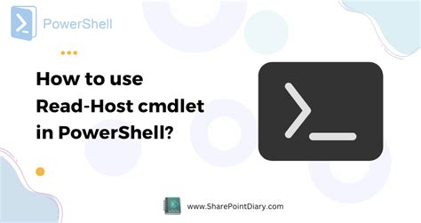 How To Use Read Host In Powershell A Beginners Guide Sharepoint Diary