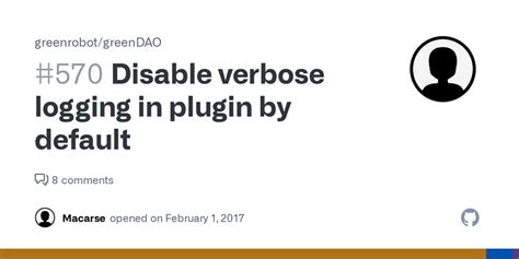 Disable Verbose Logging In Plugin By Default · Issue 570 · Greenrobotgreendao · Github