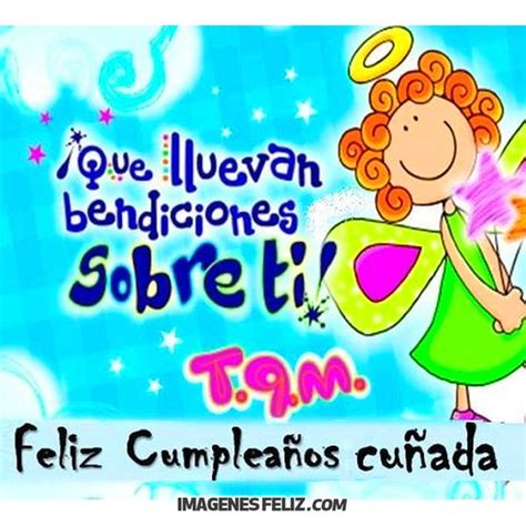 Feliz Cumpleaños Cuñada 💥【 ImÁgenes Feliz Cumpleaños