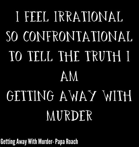 Papa Roach Song Quotes Quotesgram