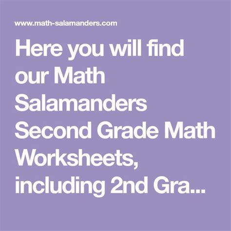 Here You Will Find Our Math Salamanders Second Grade Math Worksheets Including 2nd Grade Math