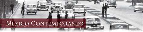 México Contemporáneo