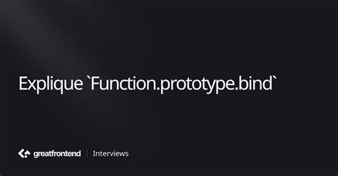 Explique `functionprototypebind` Quiz Interview Questions With