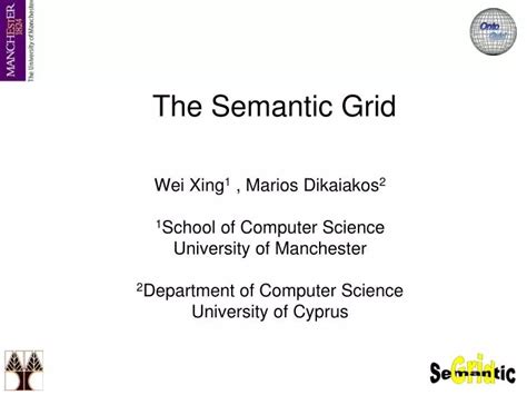 Ppt The Semantic Grid Powerpoint Presentation Free Download Id6613443