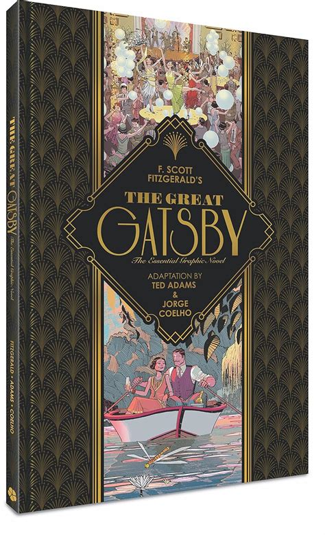 Great Gatsby Ess Graphic Novel The Essential Graphic Novel