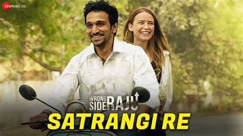 Satrangi Re Arijit Singh Sachin Jigar Pratik Gandhi Kimberley Wrong Side Raju Lyrical