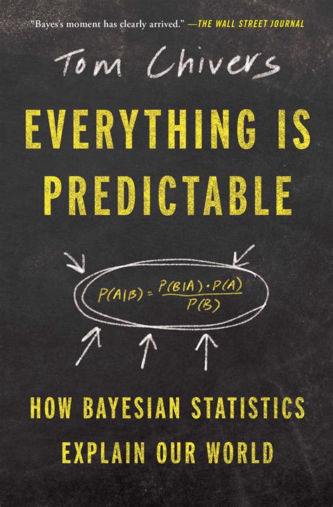 Everything Is Predictable Book By Tom Chivers Official Publisher