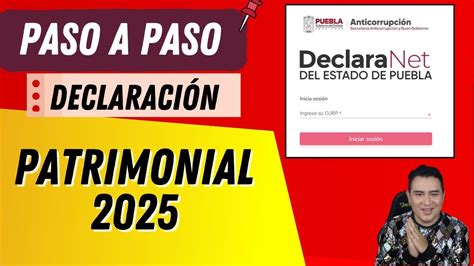 Paso A Paso DeclaraciÓn Patrimonial 2025 Youtube