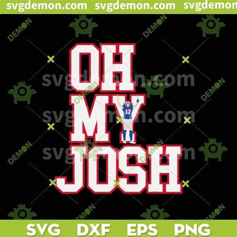 Oh My Josh Svg Josh Allen Svg Buffalo Bills Zubaz Svg Buffalo Bills