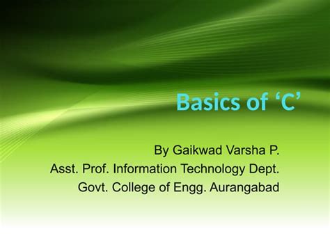 Basics Of Cppt C Programming And Data Struct Ppt