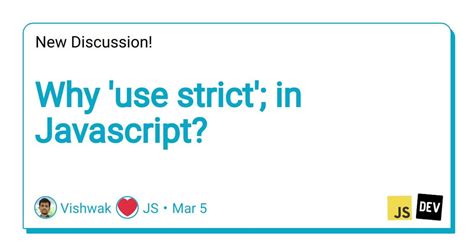 why use strict in javascript r devto