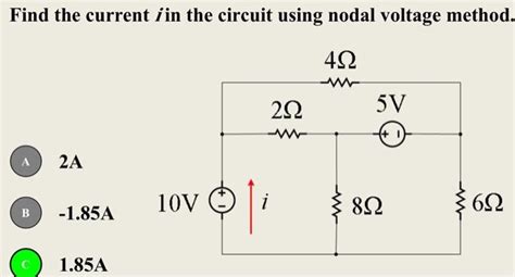 Solved Find The Current I In The Circuit Using Nodal Voltage
