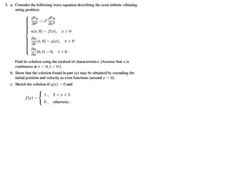 Solved 5 A Consider The Following Wave Equation Describing