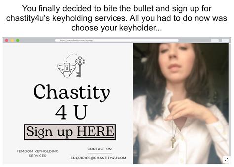 You Finally Decided To Sign Up For Chastity4u Pick Your Keyholder