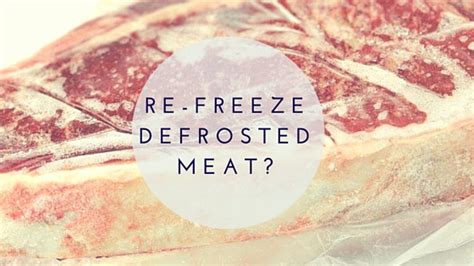 Can I Refreeze Defrosted Meat The Culinary Exchange