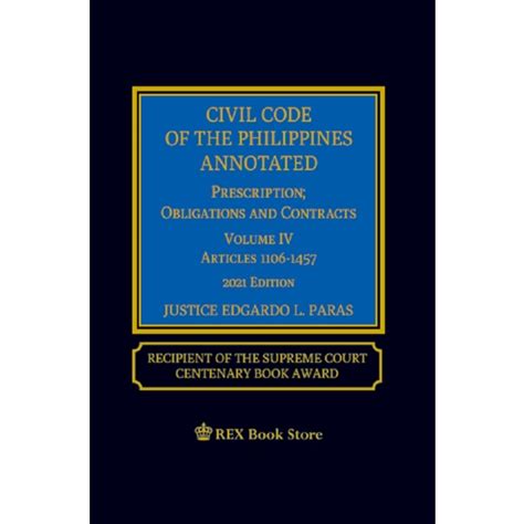 Civil Code Annotated Volume Iv 2021 Edition By Edgardo Paras Cloth