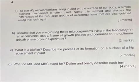 Solved A To Classify Microorganisms Living In And On The Chegg