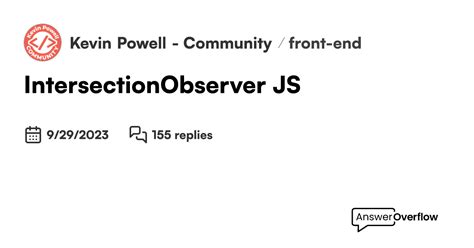 Intersectionobserver Js Kevin Powell Community