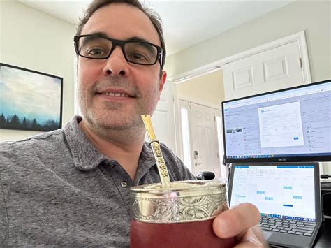 Working From Home With 🧉 And My New Bombilla With ⭐️ ⭐️ ⭐️ Ignacio Calles Mba Fscp