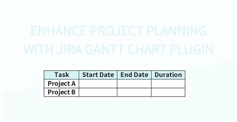 Enhance Project Planning With Jira Gantt Chart Plugin Excel Template