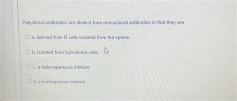 Solved Monoclonal Antibodies Are Distinct From Polyclonal